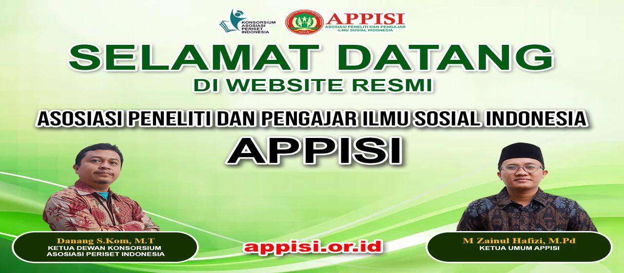 APPISI - ASOSIASI PENELITI DAN PENGAJAR ILMU SOSIAL INDONESIA (APPISI)